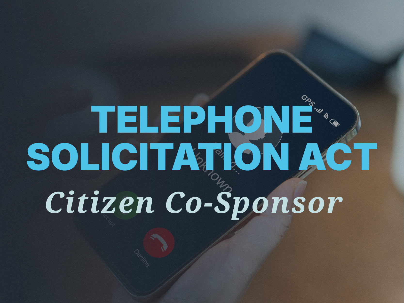 Telephone Solicitation Act Citizen Co-Sponsor - Senator Mary Cavanagh